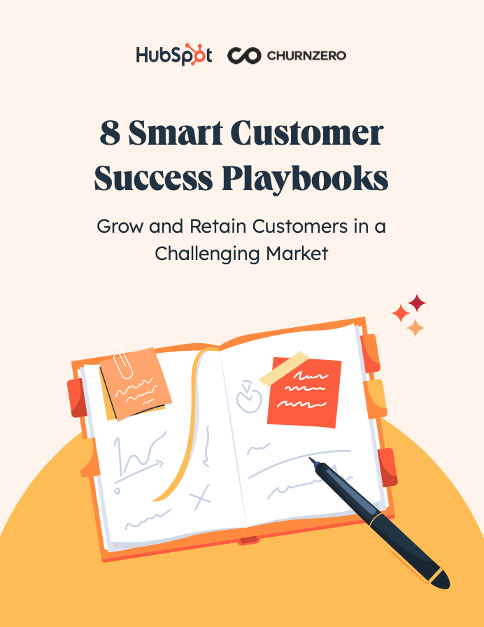 7 Smart Customer Success Playbooks | HubSpot | ChurnZero